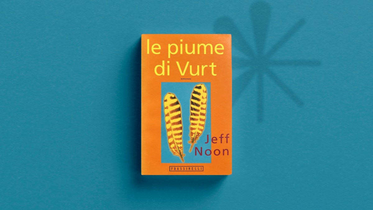 “Le piume di Vurt” di Jeff Noon – nabu